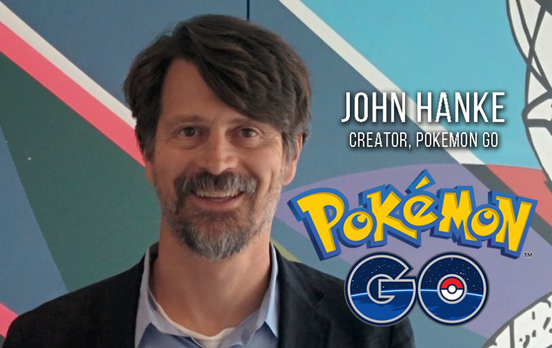 #Vision #Purpose #Passion #Perseverance – John Hanke and Pokémon Go ...